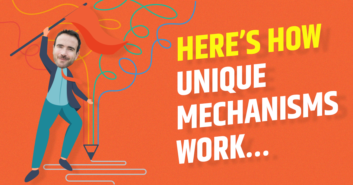 Here’s How Unique Mechanisms Work… - Stefan Georgi