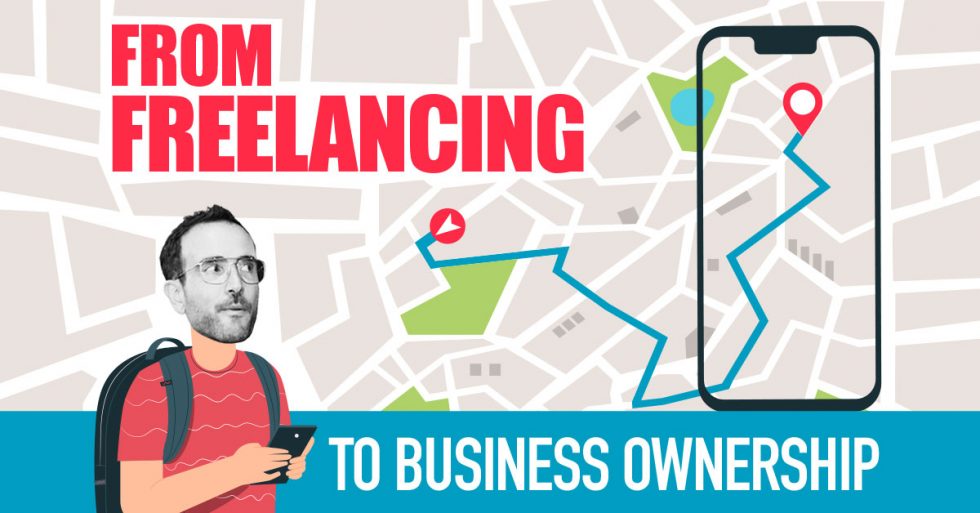 From Freelancing to Business Ownership (The Roadmap) - Stefan Georgi