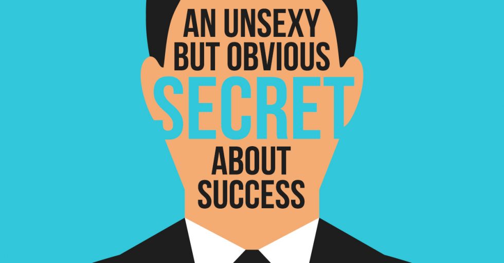 An Unsexy But Obvious Secret About Success… - Stefan Georgi