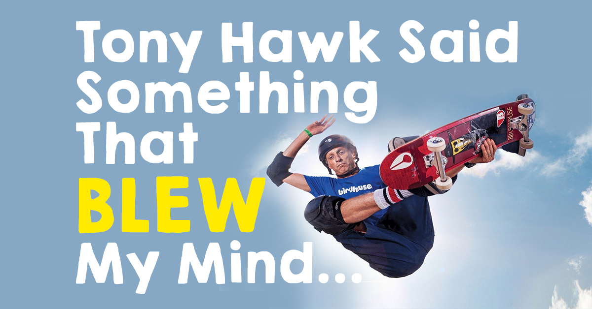 Tony Hawk Said Something That BLEW My Mind… - Stefan Georgi